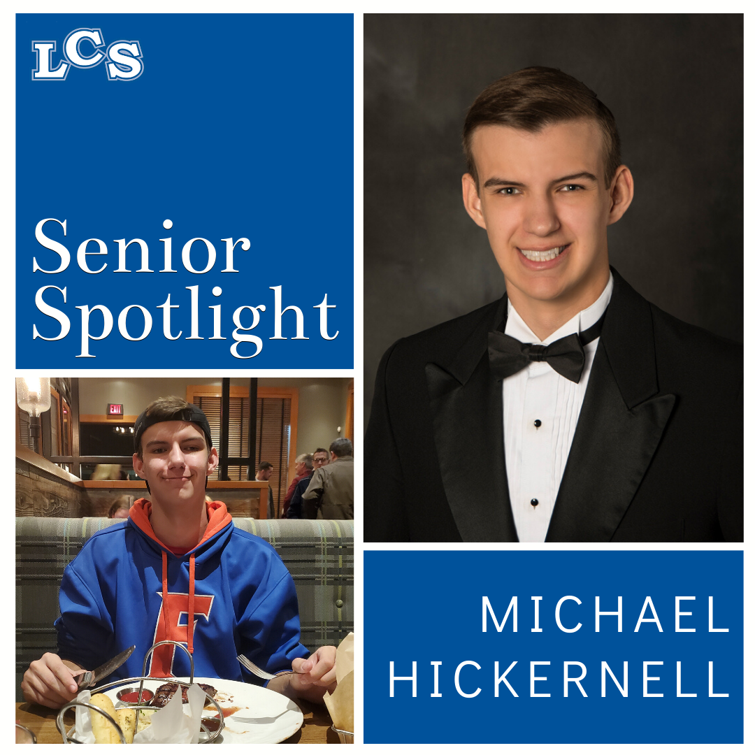 Senior Spotlight: Michael Hickernell - Lakeland Christian School
